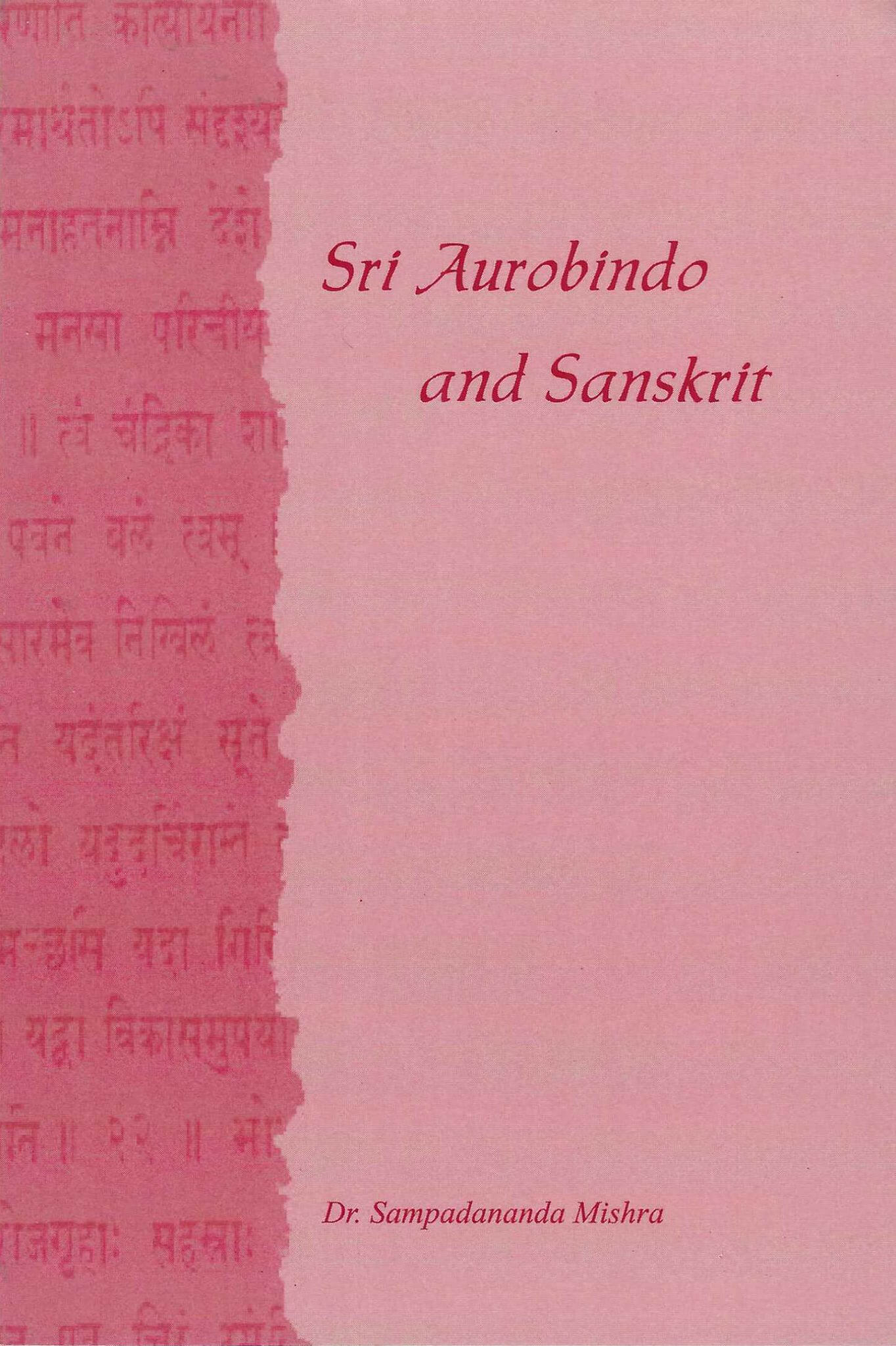 Sri Aurobindo And Sanskrit Auropublications sri-aurobindo-and-sanskrit-auropublications